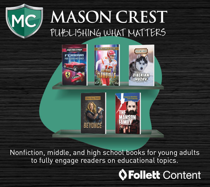 Top Non-Fiction Book | Mason Crest Publishing | Follett Content